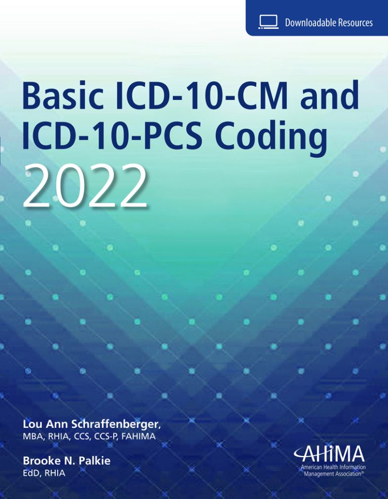 Basic ICD-10-CM And ICD-10-PCS Coding